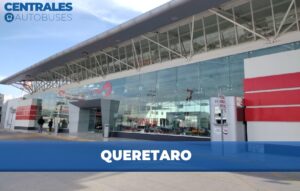 Central de Autobuses de Querétaro 【 ️2024】
